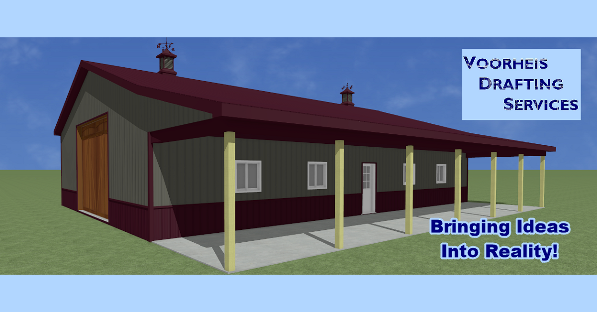 Voorheis Drafting Services - Bringing Ideas Into Reality - Post-Framed ...